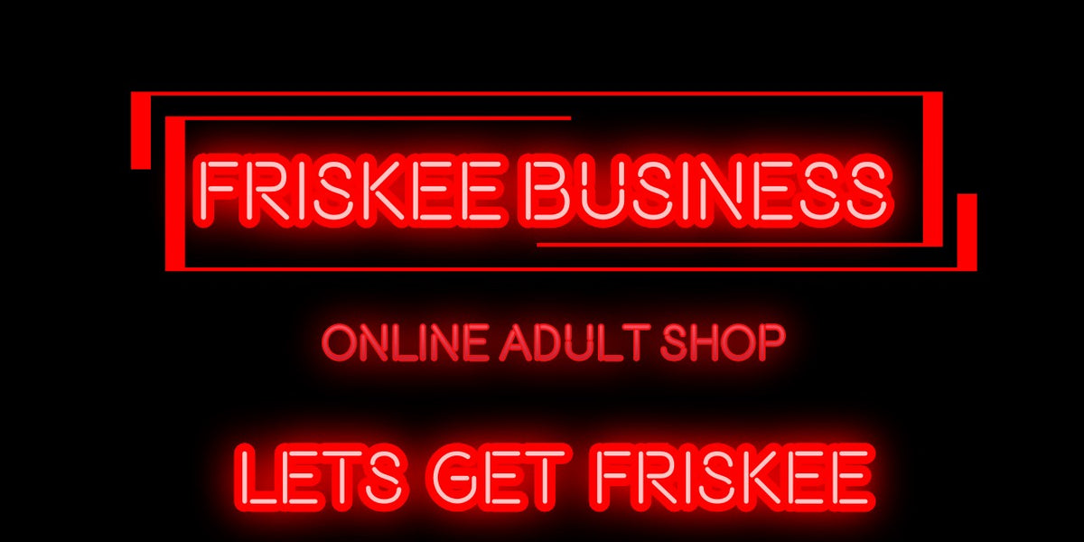 Online Adult Shop – Friskee Business